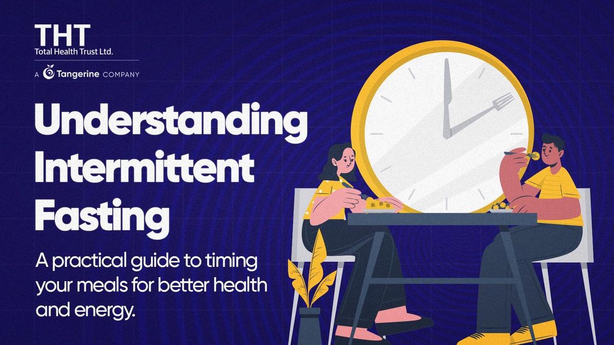 Understanding Intermittent Fasting | Total Health Trust | Total Health ...